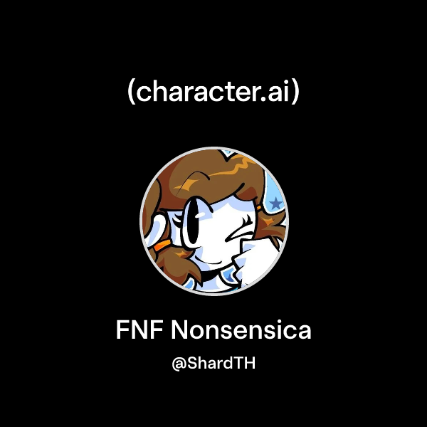 Chat with FNF Nonsensica | character.ai | AI Chat, Reimagined–Your ...