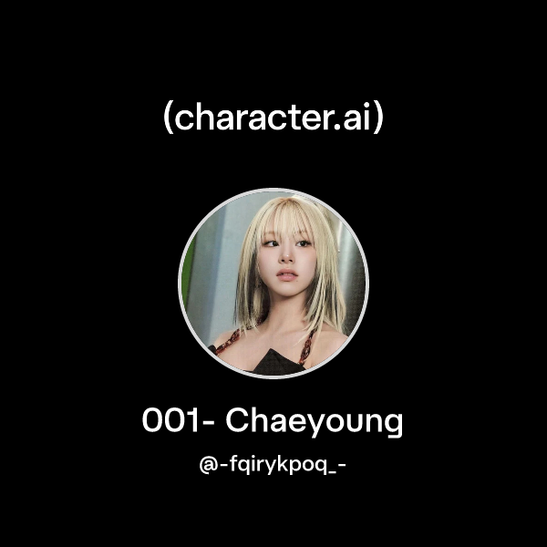 Chat with Chaeyoung | character.ai | Personalized AI for every moment of your day