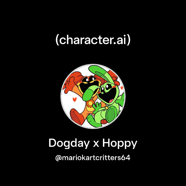 Chat with Dogday x Hoppy | character.ai | AI Chat, Reimagined–Your ...