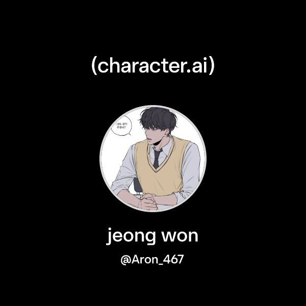 Chat with jeong won | character.ai | Personalized AI for every moment ...