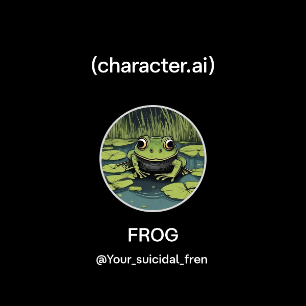 Chat with FROG | character.ai | Personalized AI for every moment of ...