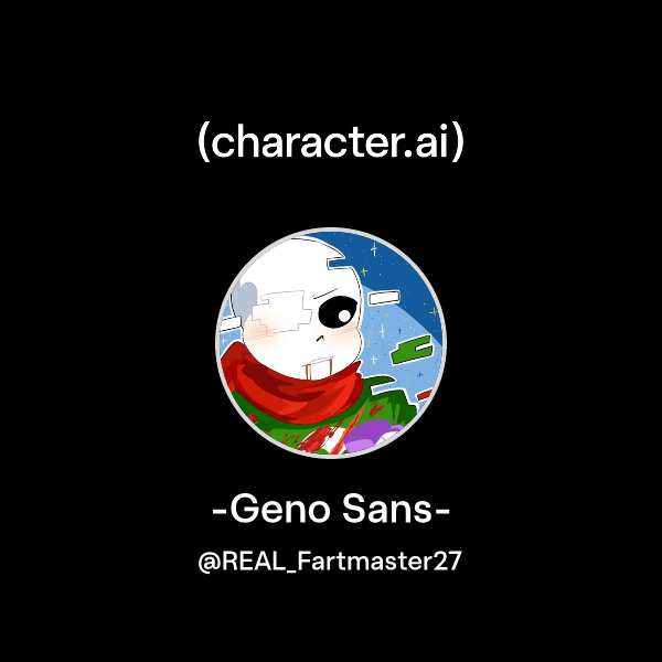 Chat with -Geno Sans- | character.ai | AI Chat, Reimagined–Your Words. Your World.