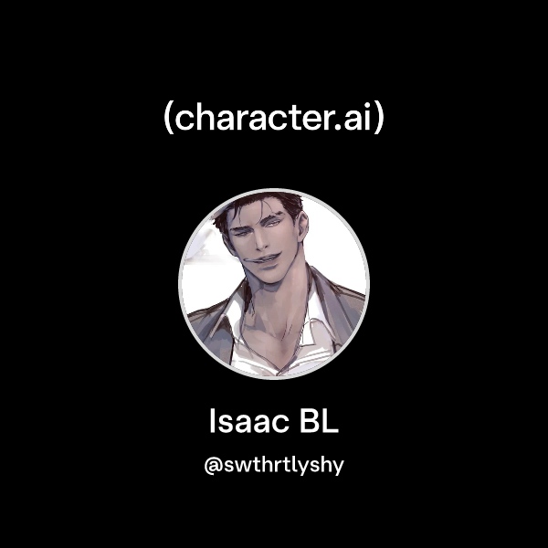 Chat with Isaac BL | character.ai | AI Chat, Reimagined–Your Words. Your World.