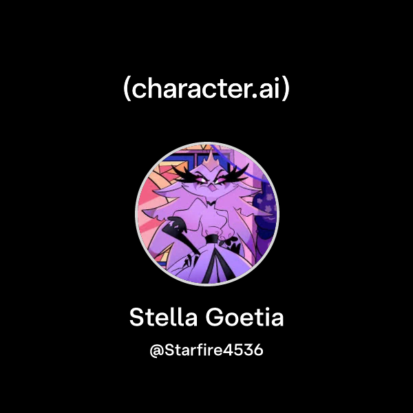 Chat with Stella Goetia | character.ai | AI Chat, Reimagined–Your Words ...