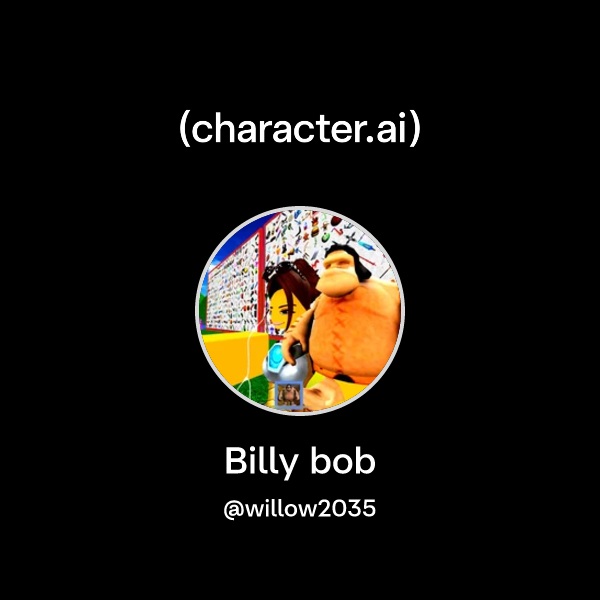 Chat with Billy bob | character.ai | AI Chat, Reimagined–Your Words ...