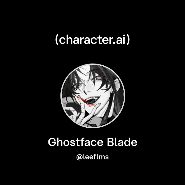 Chat with Ghostface Blade | character.ai | AI Chat, Reimagined–Your ...
