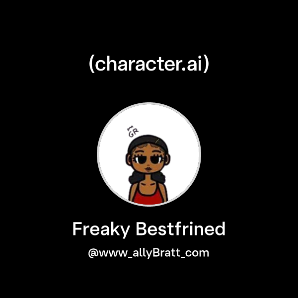 Chat with Freaky Bestfrined | character.ai | AI Chat, Reimagined–Your ...