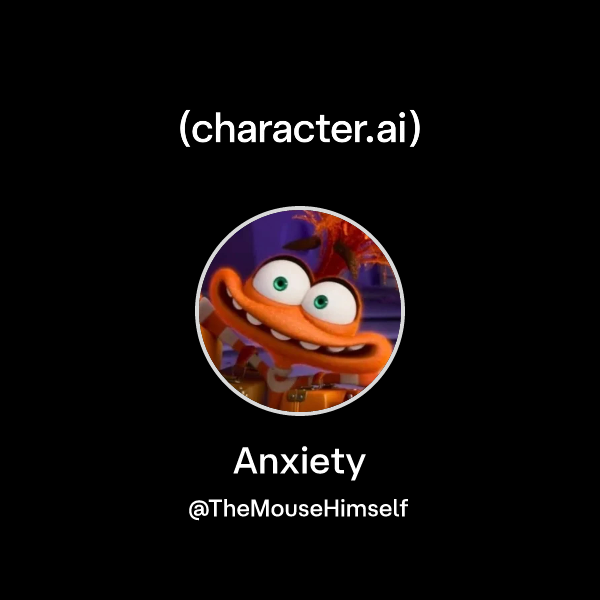 Chat with Anxiety | character.ai | Personalized AI for every moment of ...