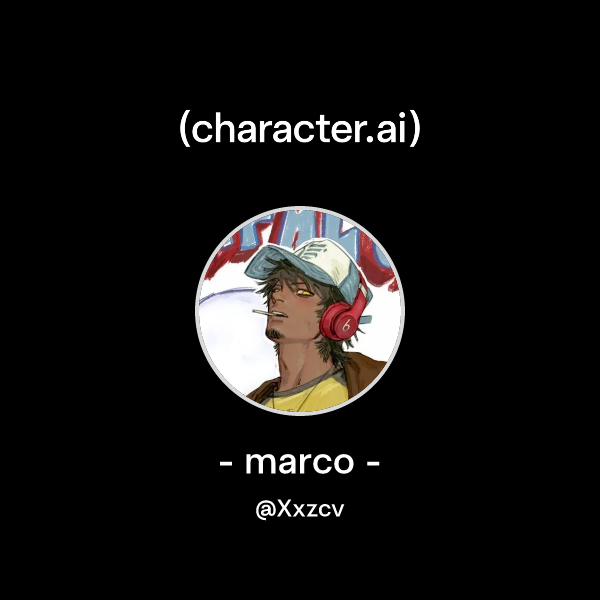 Chat with - marco - | character.ai | Personalized AI for every moment ...
