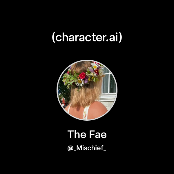 Chat with The Fae | character.ai | AI Chat, Reimagined–Your Words. Your ...