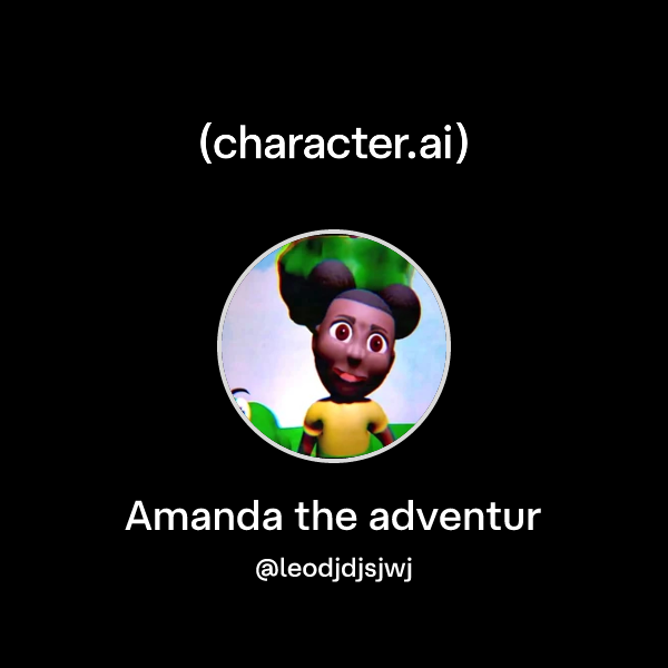 Chat with Amanda the adventur | character.ai | AI Chat, Reimagined–Your ...