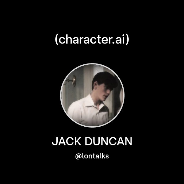 Chat with JACK DUNCAN | character.ai | AI Chat, Reimagined–Your Words ...