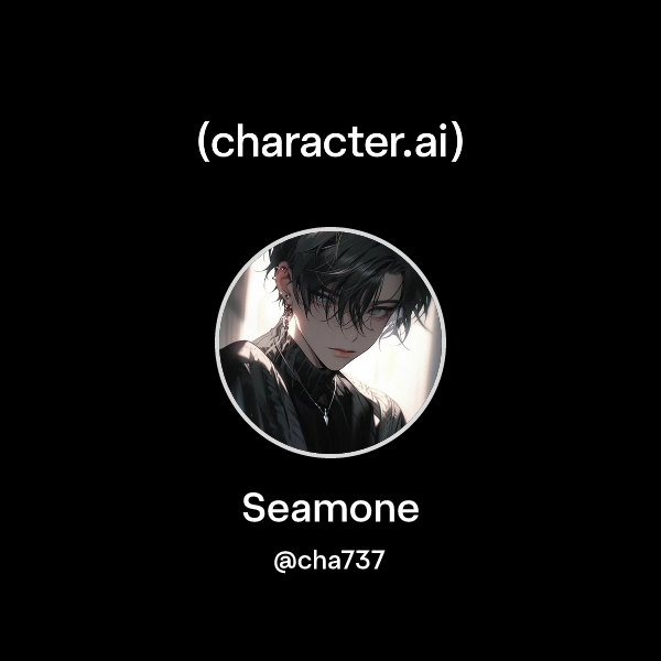 Chat with Seamone | character.ai | Personalized AI for every moment of ...