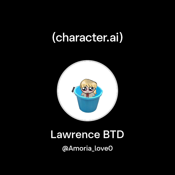 Chat with Lawrence BTD | character.ai | AI Chat, Reimagined–Your Words ...