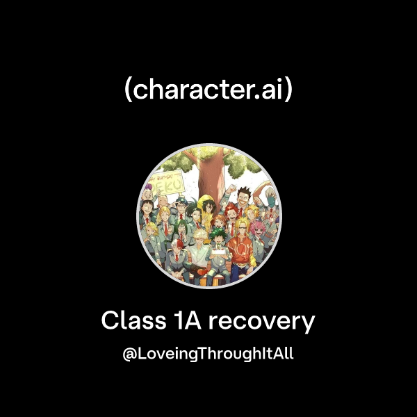 Chat with Class 1A recovery | character.ai | Personalized AI for every ...