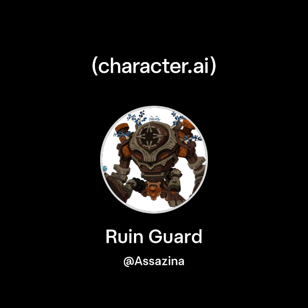 Chat with Ruin Guard | character.ai | AI Chat, Reimagined–Your Words ...
