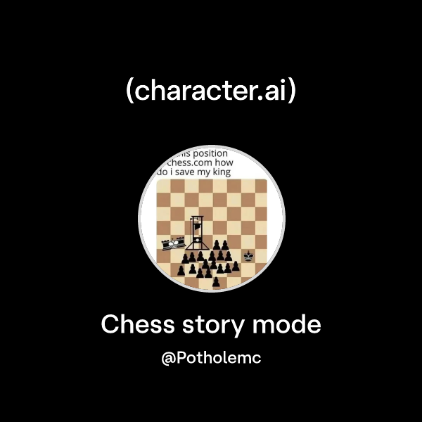 Chat with Chess story mode | character.ai | AI Chat, Reimagined–Your ...