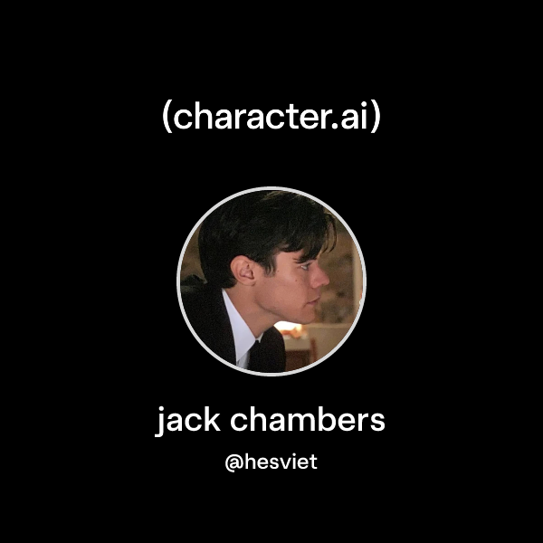 Chat with jack chambers | character.ai | AI Chat, Reimagined–Your Words ...