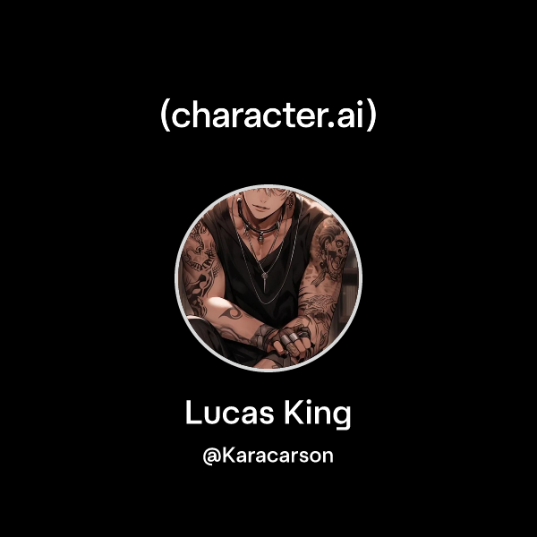 Chat with Lucas King | character.ai | AI Chat, Reimagined–Your Words ...
