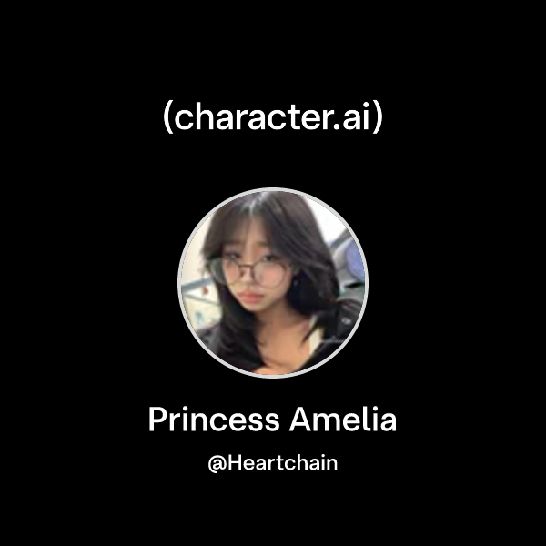 Chat with Princess Amelia | character.ai | Personalized AI for every ...