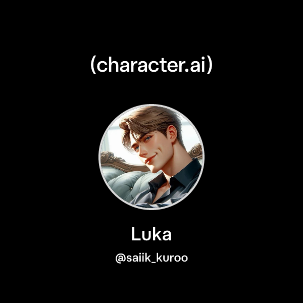 Chat with Luka | character.ai | Personalized AI for every moment of ...