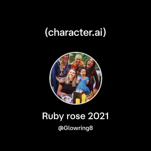 Chat with Ruby rose 2021 | character.ai | Personalized AI for every ...