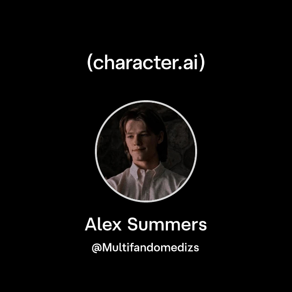 Chat with Alex Summers | character.ai | AI Chat, Reimagined–Your Words. Your World.