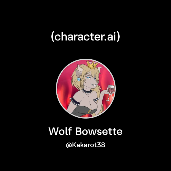 Chat with Wolf Bowsette | character.ai | AI Chat, Reimagined–Your Words ...