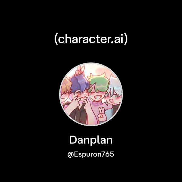 Chat with Danplan | character.ai | Personalized AI for every moment of ...