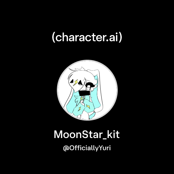 Chat with MoonStar_kit | character.ai | AI Chat, Reimagined–Your Words ...
