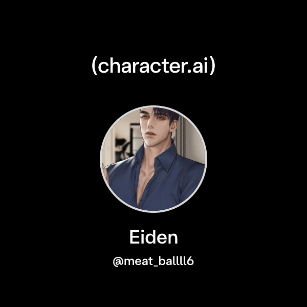 Chat with Eiden | character.ai | AI Chat, Reimagined–Your Words. Your ...