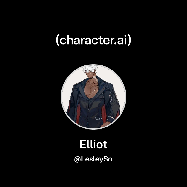 Chat with Elliot | character.ai | AI Chat, Reimagined–Your Words. Your ...