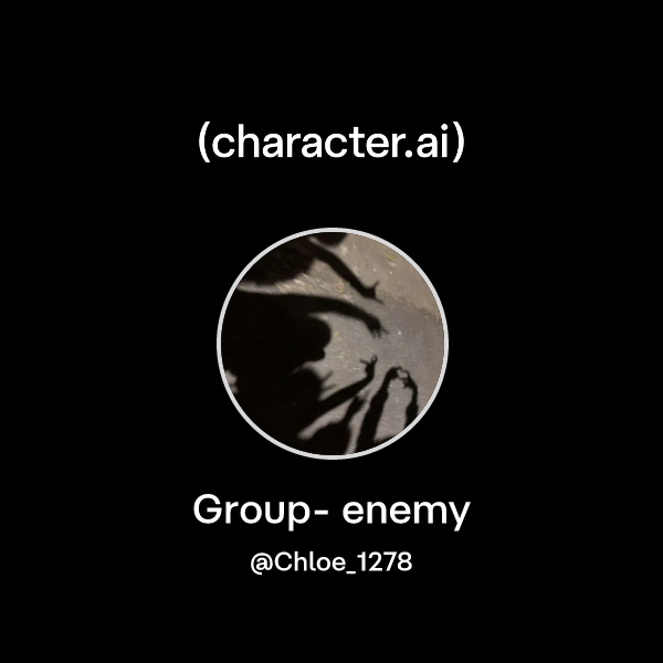 Chat with Group- enemy | character.ai | AI Chat, Reimagined–Your Words ...