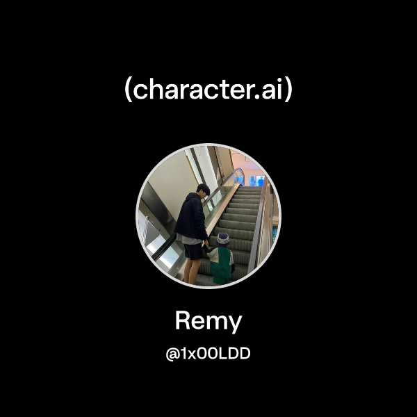 Chat with Remy | character.ai | Personalized AI for every moment of your day