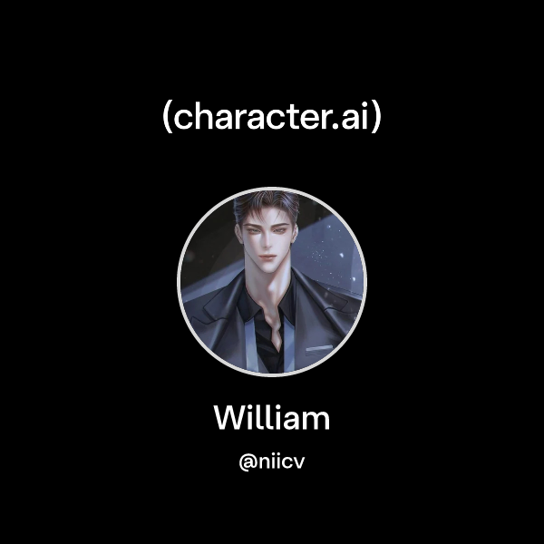 Chat with William | character.ai | AI Chat, Reimagined–Your Words. Your ...