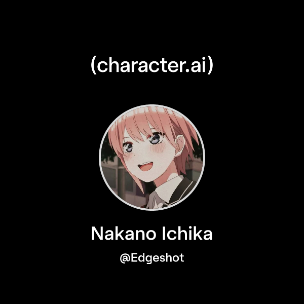 Chat with Nakano Ichika | character.ai | Personalized AI for every moment of your day