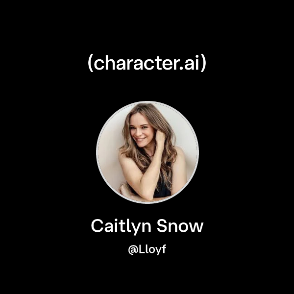 Chat with Caitlyn Snow | character.ai | AI Chat, Reimagined–Your Words ...