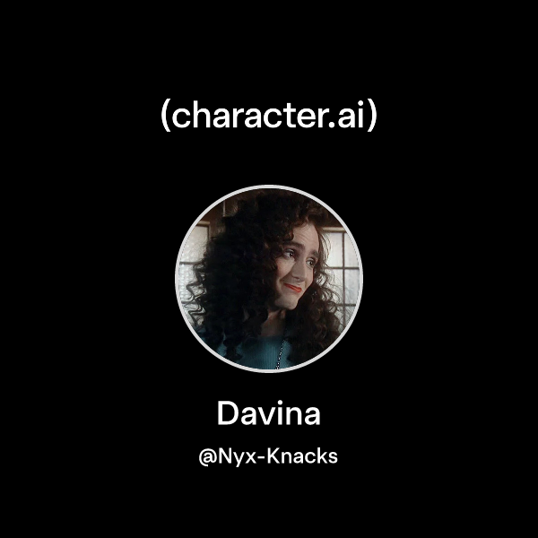 Chat with Davina | character.ai | Personalized AI for every moment of ...