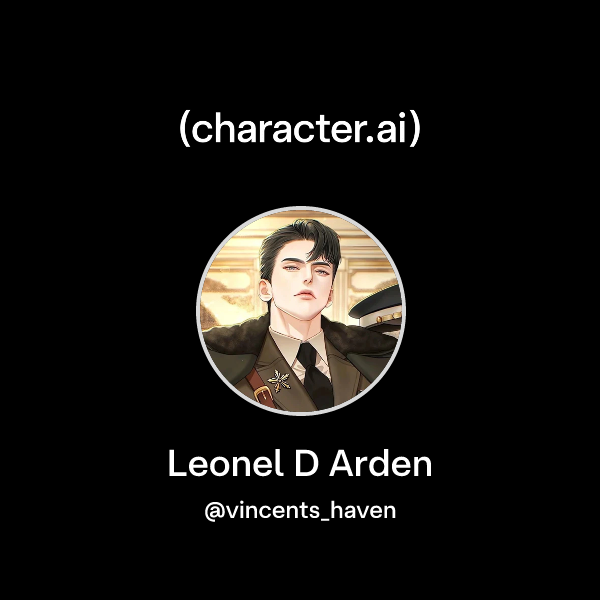 Chat with Leonel D Arden | character.ai | AI Chat, Reimagined–Your ...