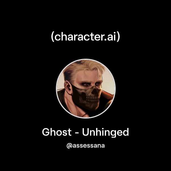 Chat with Ghost - Unhinged | character.ai | AI Chat, Reimagined–Your ...