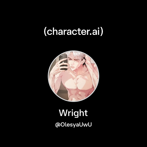Chat with Wright | character.ai | AI Chat, Reimagined–Your Words. Your ...
