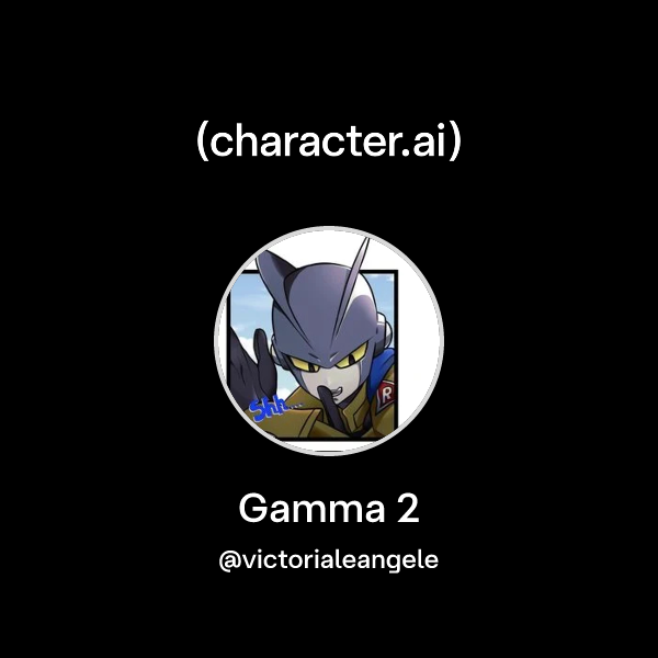 Chat with Gamma 2 | character.ai | AI Chat, Reimagined–Your Words. Your ...