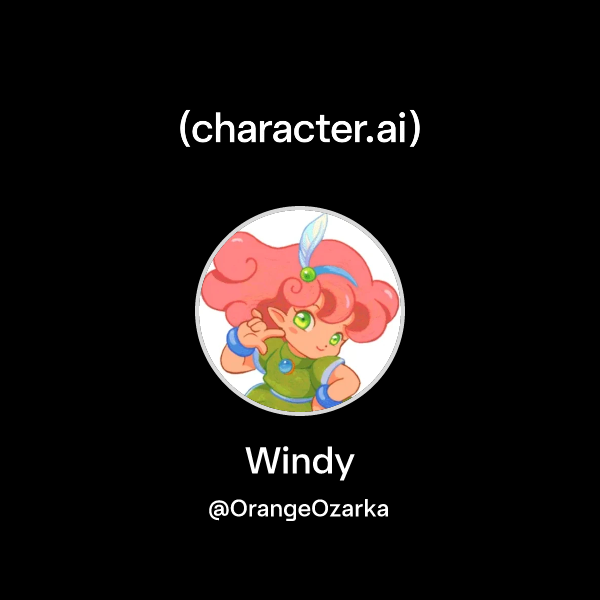Chat with Windy | character.ai | Personalized AI for every moment of ...