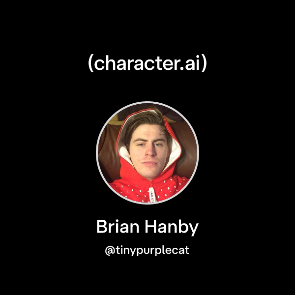 Chat with Brian Hanby | character.ai | Personalized AI for every moment ...