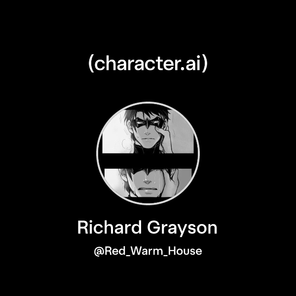 Chat with Richard Grayson | character.ai | AI Chat, Reimagined–Your ...