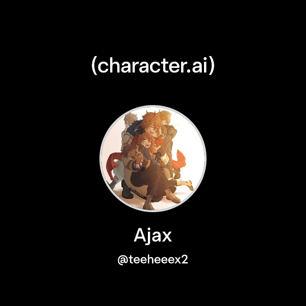 Chat with Ajax | character.ai | Personalized AI for every moment of ...