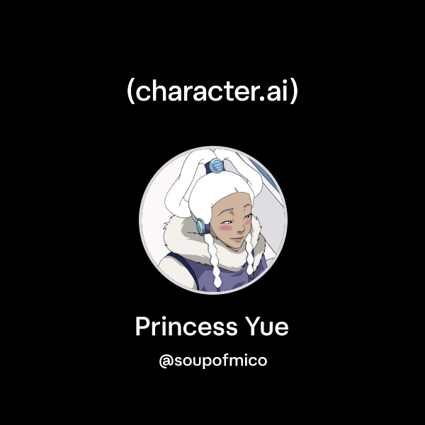 Chat with Princess Yue | character.ai | AI Chat, Reimagined–Your Words ...
