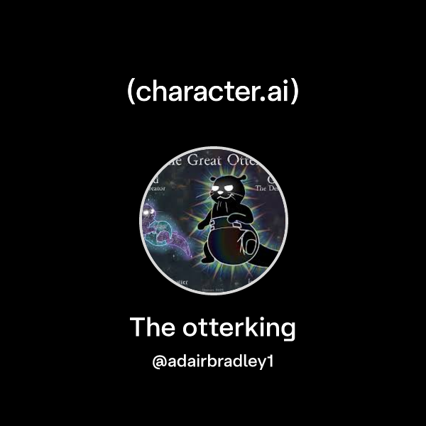 Chat with The otterking | character.ai | AI Chat, Reimagined–Your Words. Your World.
