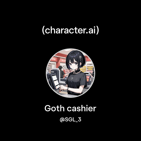 Chat with Goth cashier | character.ai | Personalized AI for every ...