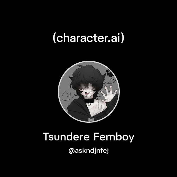 Chat with Tsundere Femboy | character.ai | AI Chat, Reimagined–Your ...